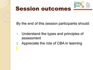 Types and Principles of Assessment in CBC | PPTX