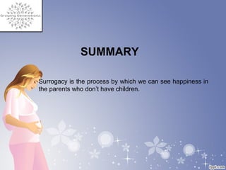 TYPES AND PROCESS OF SURROGACY | PPT