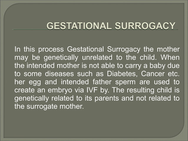 Types and Process of Surrogacy | PPT
