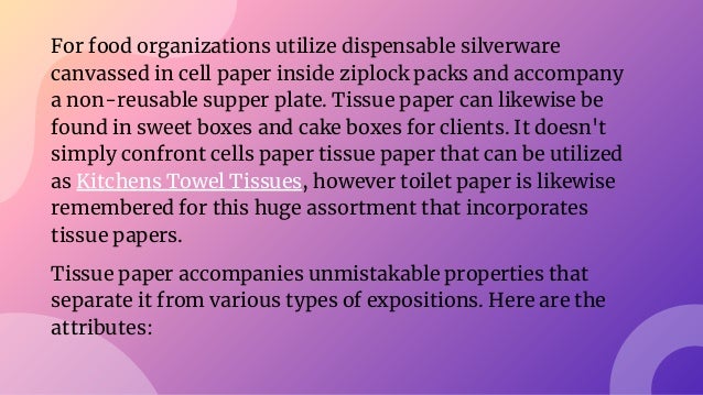 Types and properties of tissue paper | PPT