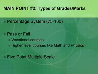 Types and purposes of grades final report | PPTX