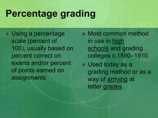 Types and purposes of grades final report | PPTX