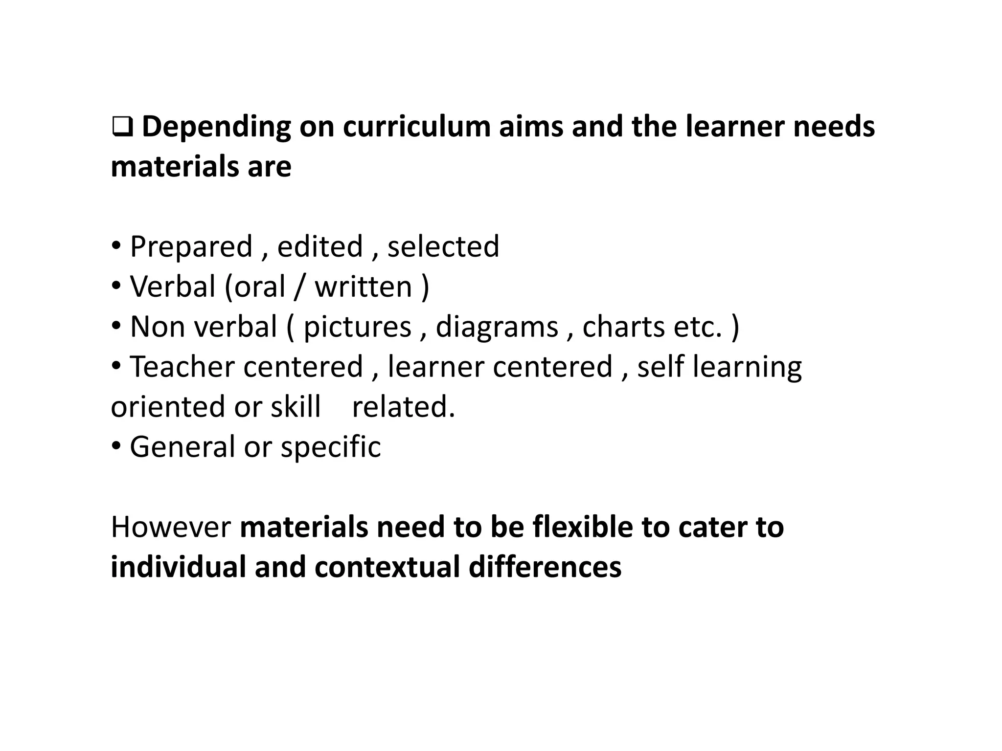 Types and role of materials in elt | PPTX