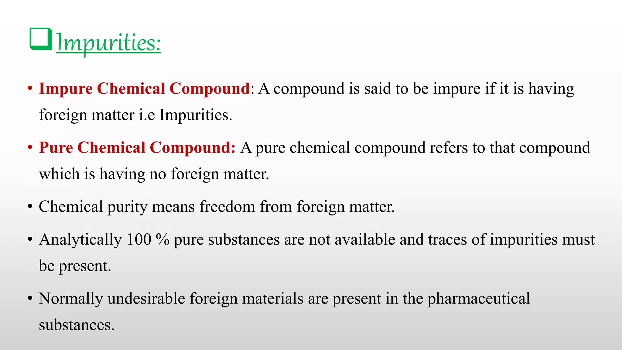 Types and Sources of impurities.pptx Pharmaceutical Inorganic chemistry ...