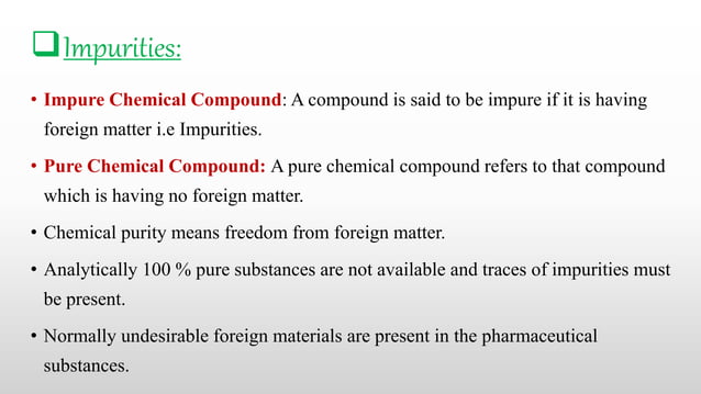 Types and Sources of impurities.pptx Pharmaceutical Inorganic chemistry ...