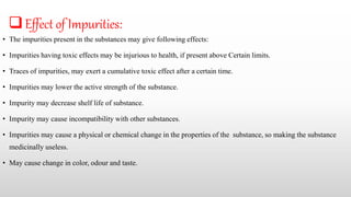 Types and Sources of impurities.pptx Pharmaceutical Inorganic chemistry ...