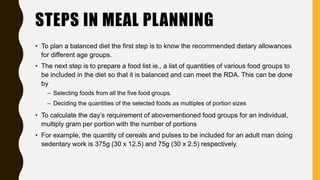 TYPES OF DIET AND STEPS INVOLVED IN PLANNING A DIET | PPTX