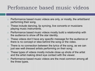 Types & Styles of music videos | PPTX
