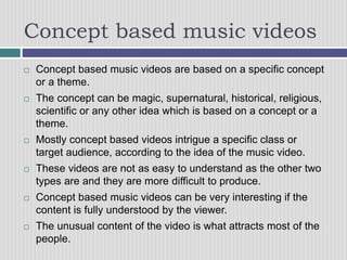 Types & Styles of music videos | PPTX