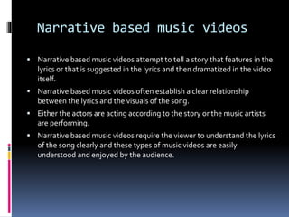Types and styles of music videos | PPTX