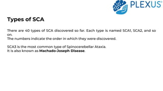 Types and Symptoms of Spinocerebellar Ataxia.pptx