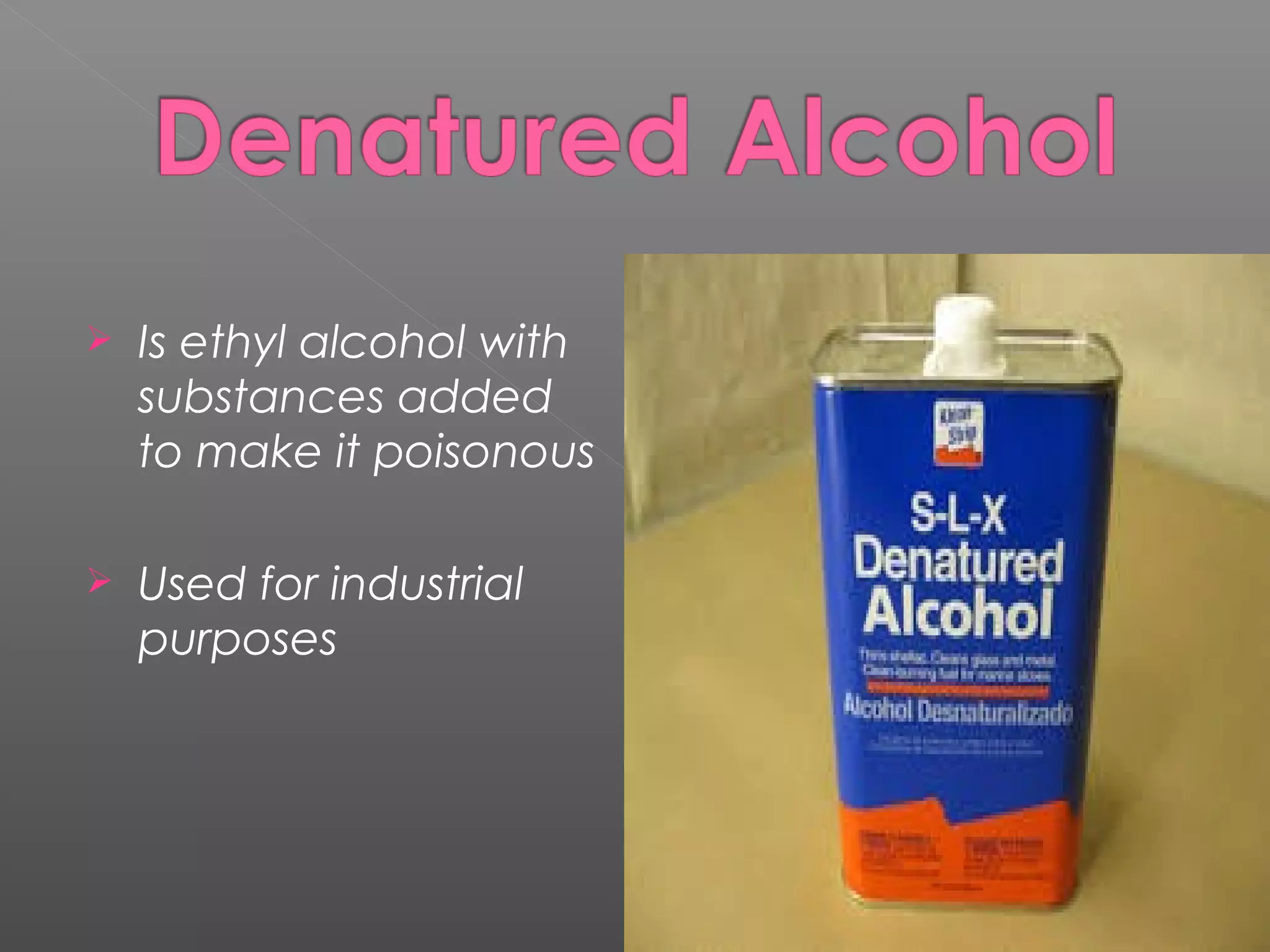 Types and Uses of Alcohol | PPT