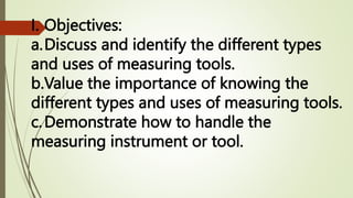 Types and uses of Measuring Tools g8.pptx