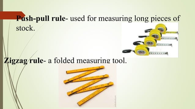 Types and uses of Measuring Tools g8.pptx | Woodworking | Arts and Crafts