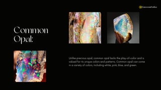 Various Types and Varieties of Opal Gemstone | PDF