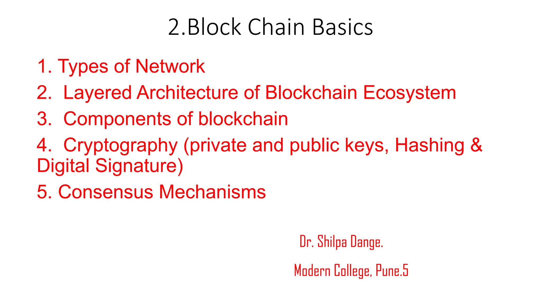 Types, Components Architecture of blockchain.pptx | Computer Networking ...