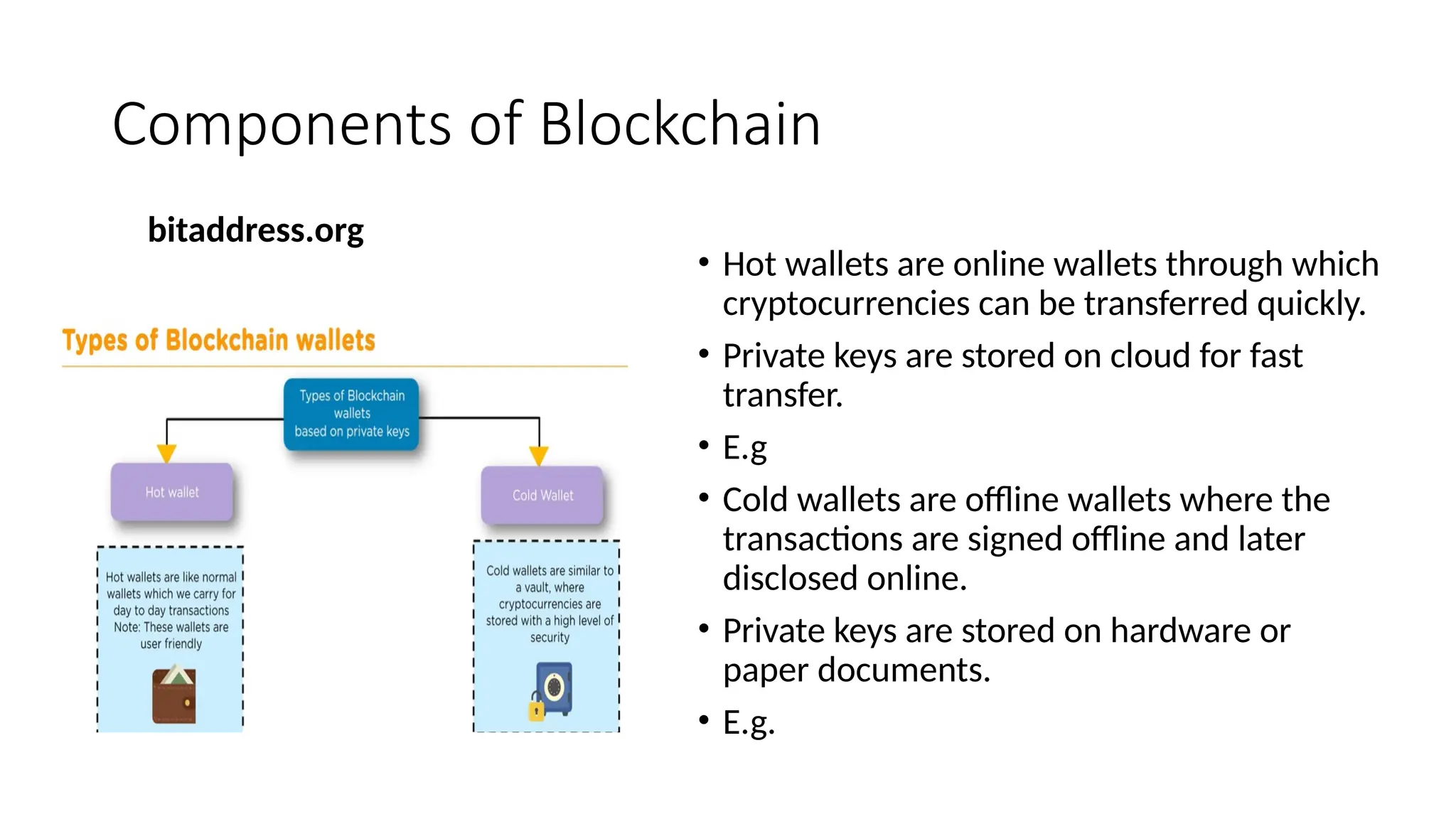 Types, Components Architecture of blockchain.pptx | Computer Networking | Computing