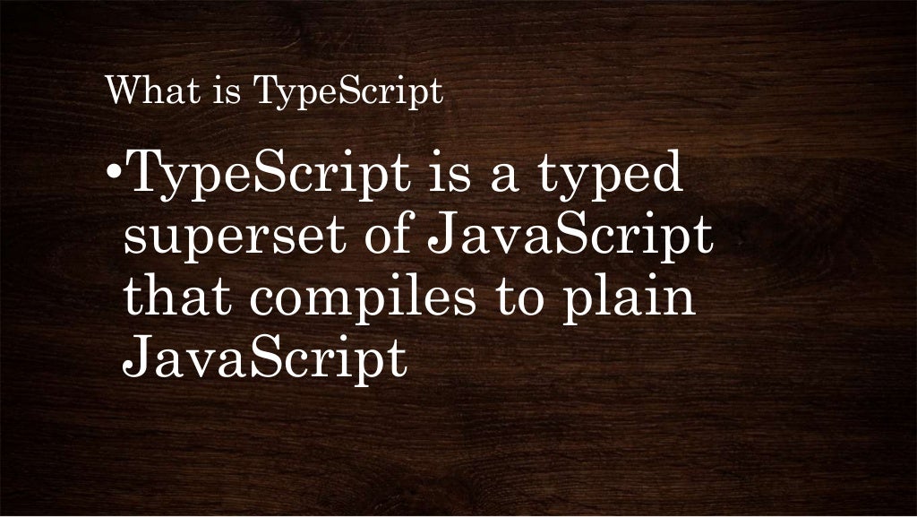 Type script