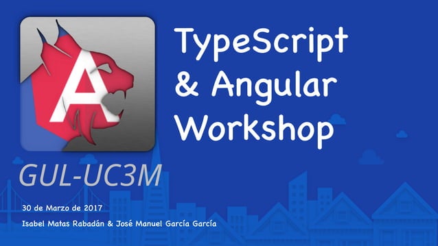 TypeScript and Angular workshop | PPT TypeScript and Angular workshop | PPT