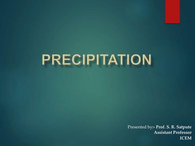 Types & forms of precipitation.pptx