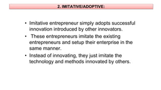 Types of entrepreneurs and functions.ppt