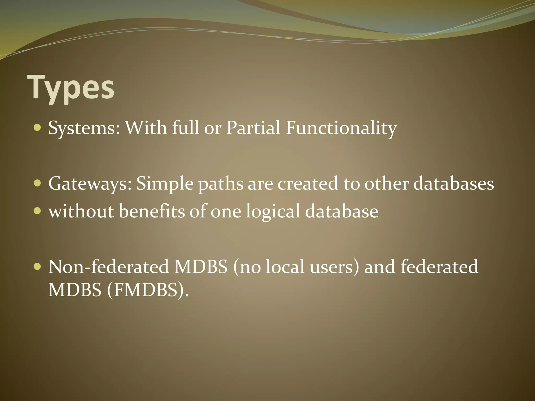 Types And Functions Of Ddbms Pptx Databases Computer Software And Applications