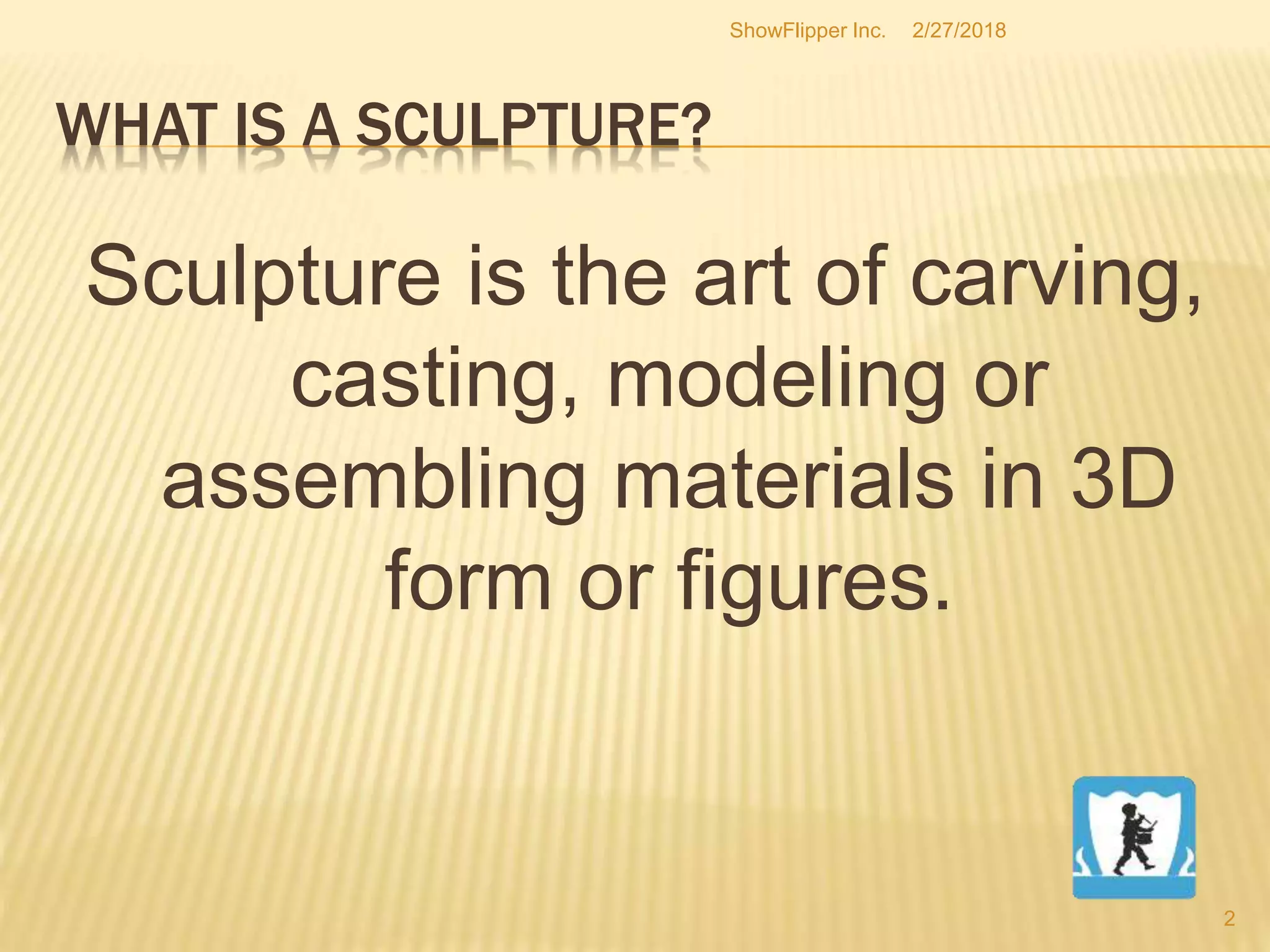 Types, mediums, techniques and materials in sculpture art | PPTX