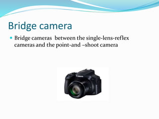 Types of camera | PPTX