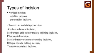 Types of abdominal surgeries and types of abdominal incisions.pptx