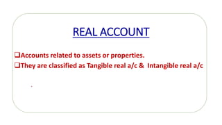 TYPES OF ACCOUNT OR GOLDEN RULES OF ACCOUNTANCY(PRESENTATION ON TYPES ...