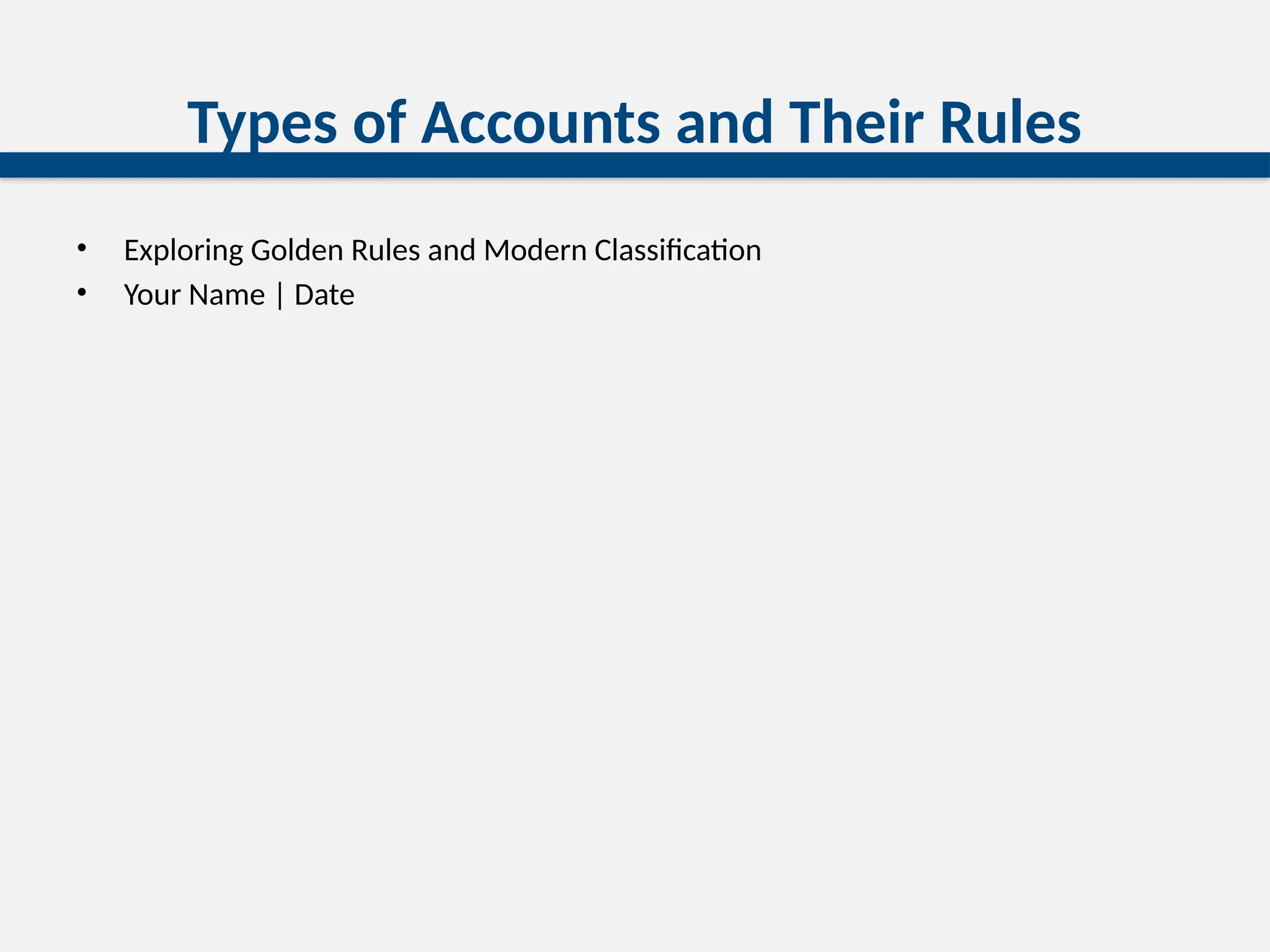 Types_of_Accounts_and_Rules_Styled_Presentation.pptx