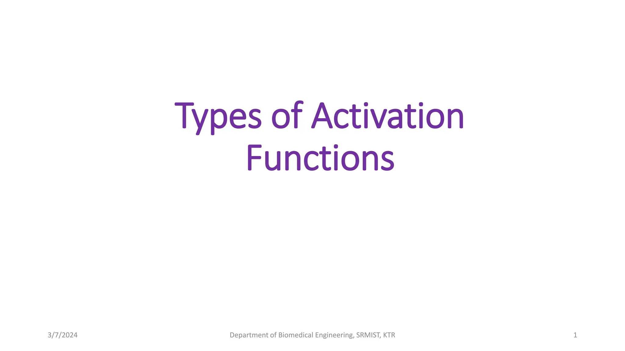 Types of Activation functions in DL.pptx