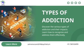 What Are Some Different Types Of Addiction? Deaddiction Doctor In Patna ...