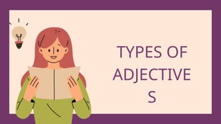 Types of Adjectives English Presentation.pptx