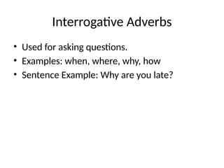 Adverbs introduction here we discussing about types of adverbs with ...