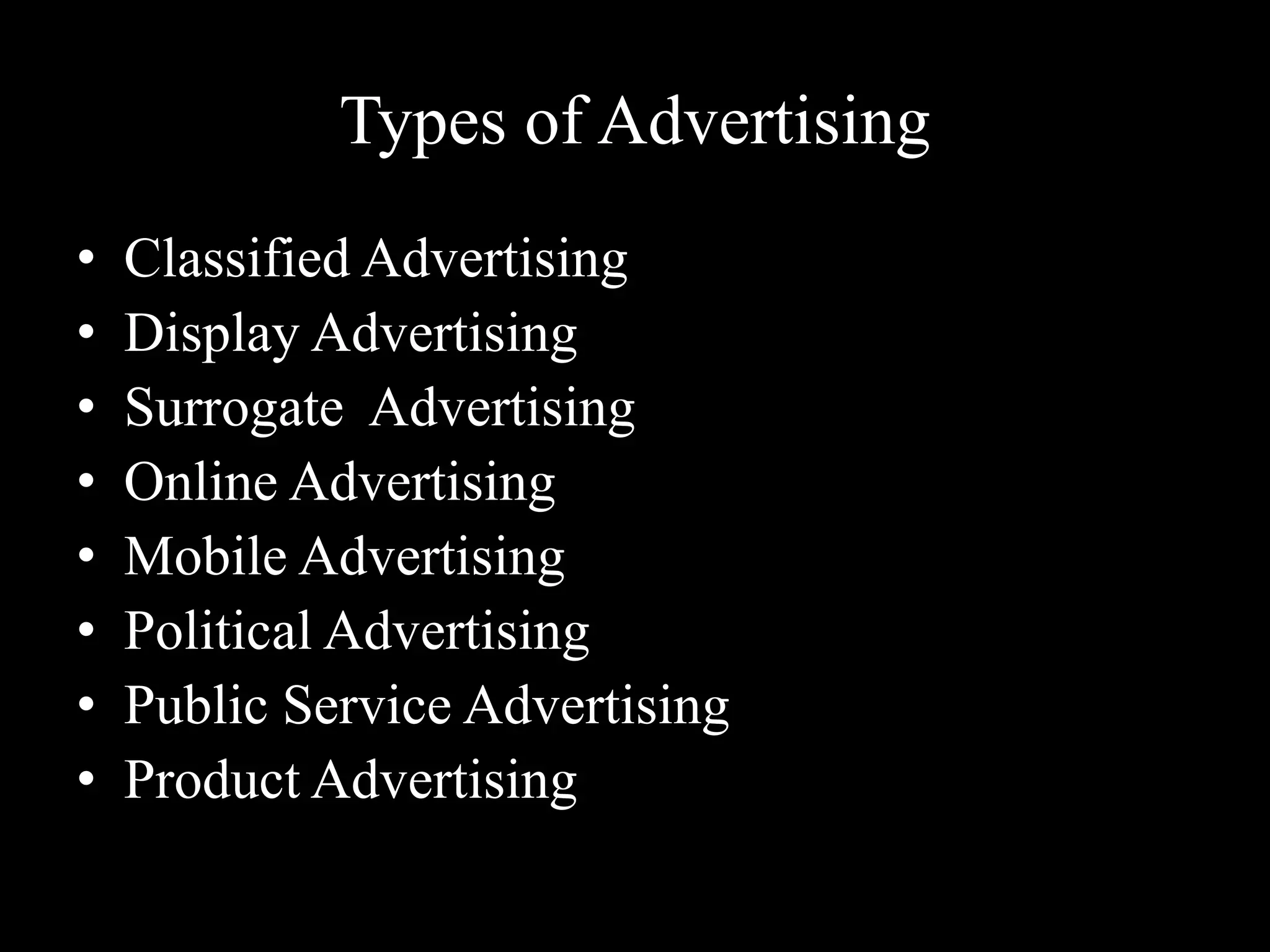 Types of advertising | PPTX | Advertising Industry | Industries