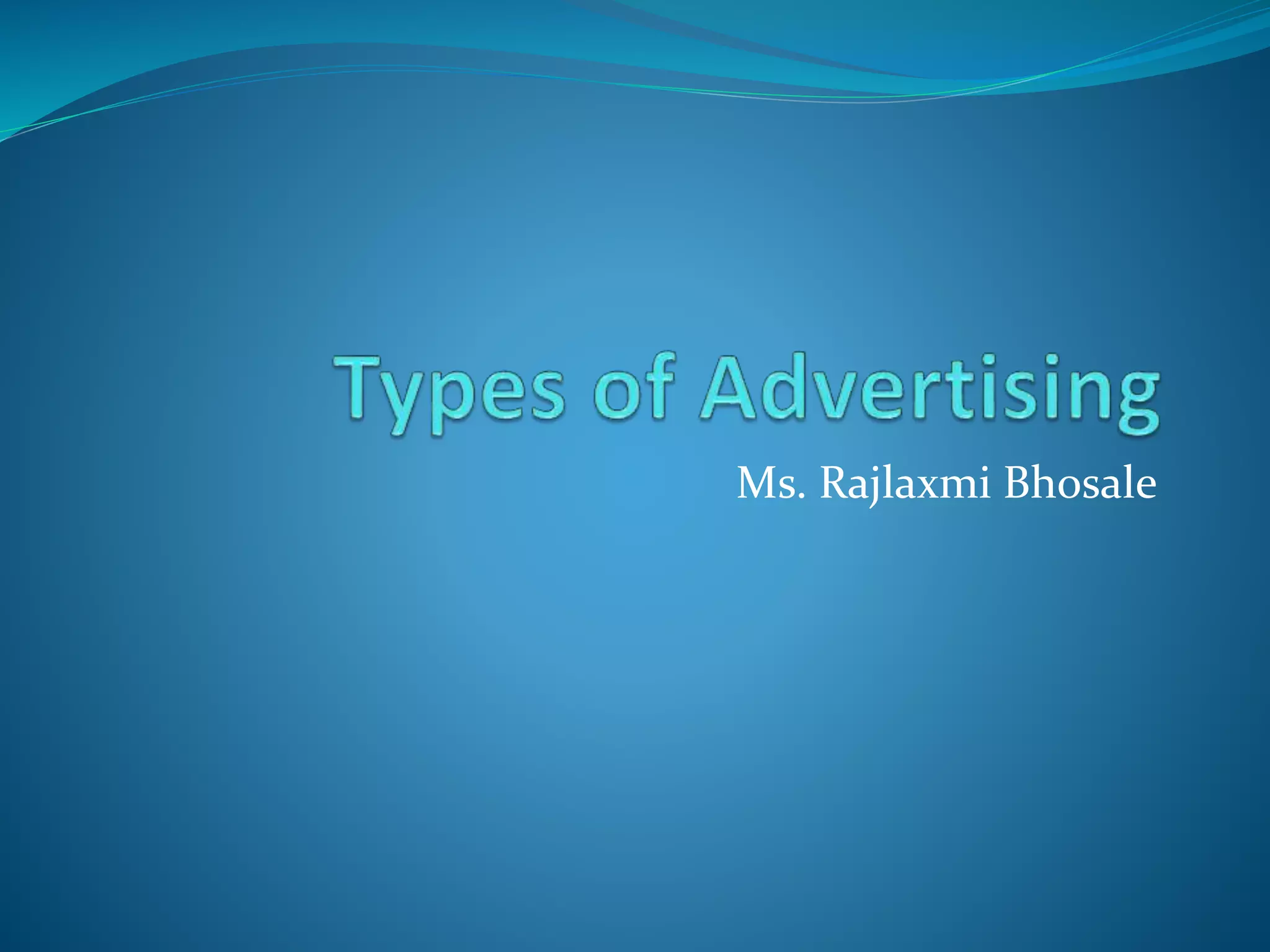 Types of advertising | PPTX