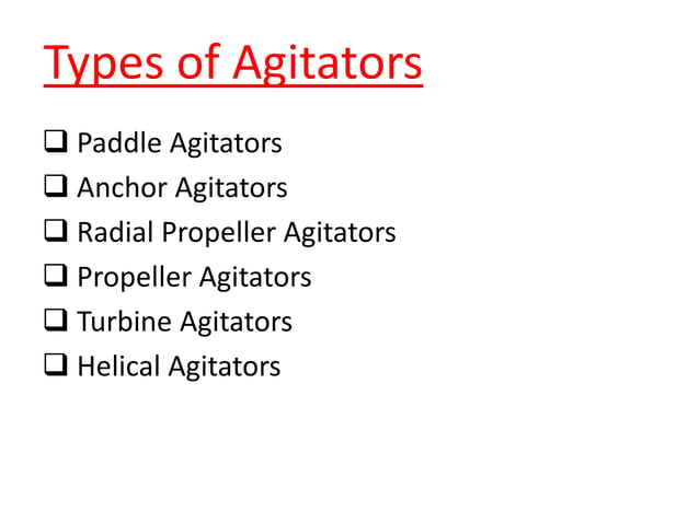 Types of agitators | PPTX | Physics | Science