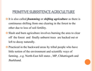 Types of agricuture in india | PPTX