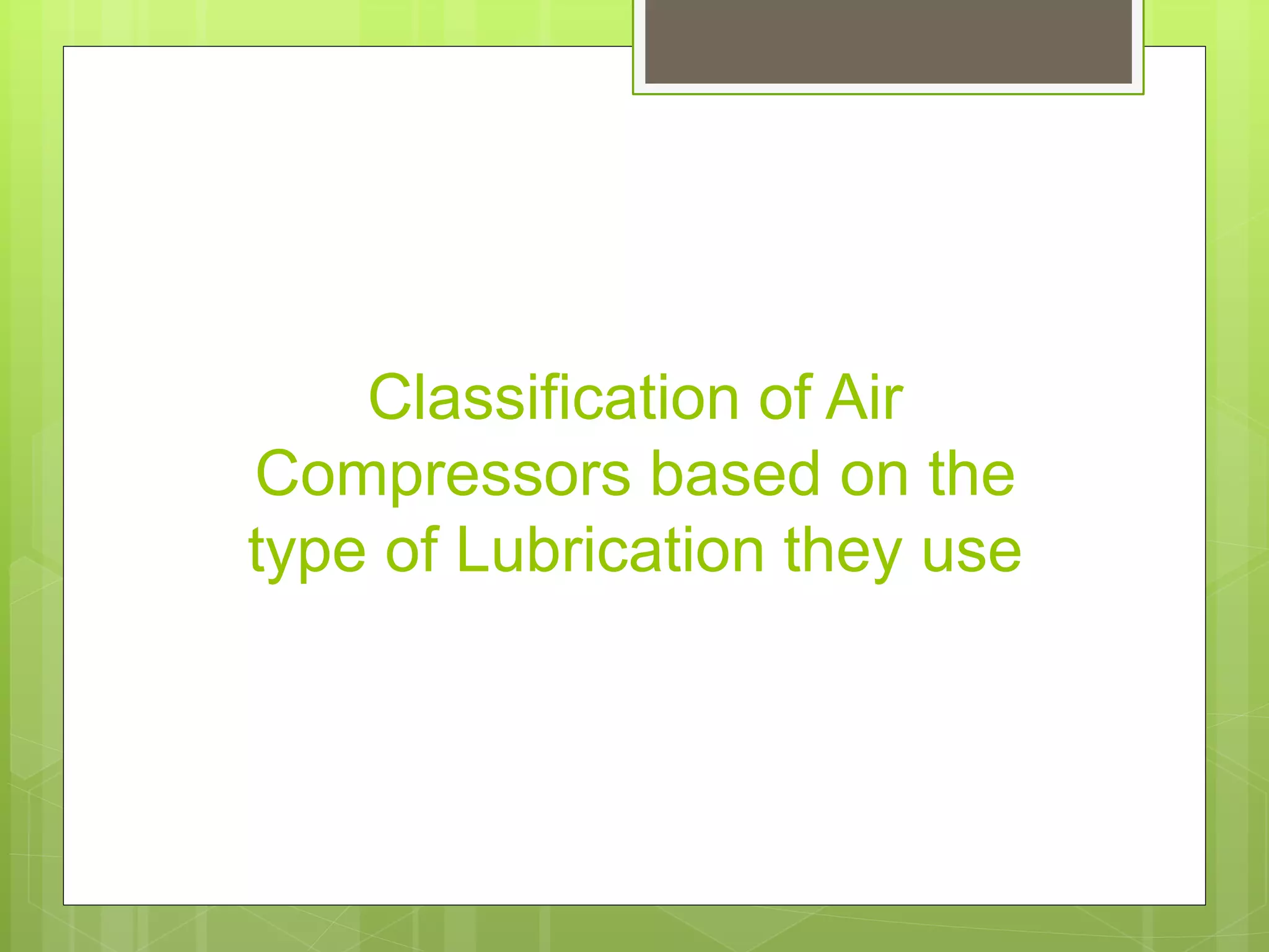 Types of Air Compressors | PPTX