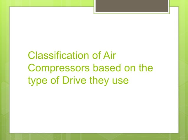 Types of Air Compressors | PPTX | Technology & Computing