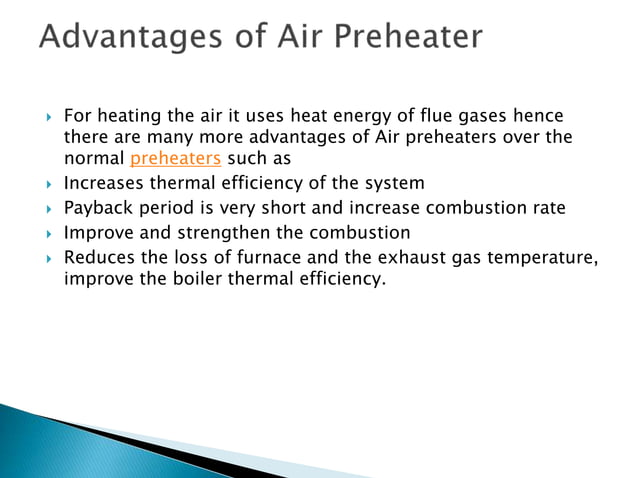 Types of air preheaters and its advantages | PPTX | Home Appliances | Home & Garden