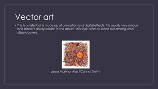 Types of album art | PPTX | Album-oriented Rock | Rock Music