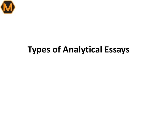 Types of analytical essays | PPTX