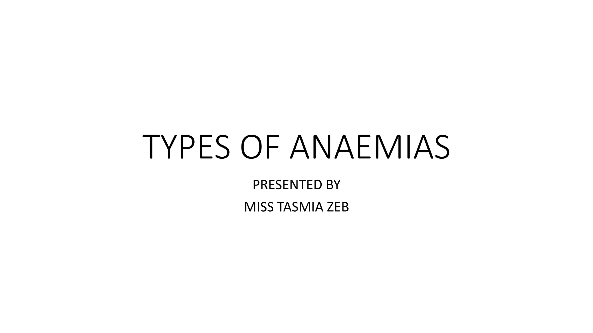 Types of anemias | PPT