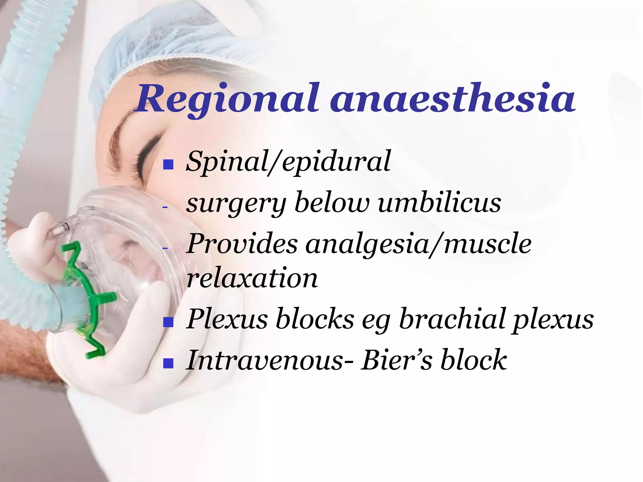 Types of anesthesia | PPTX