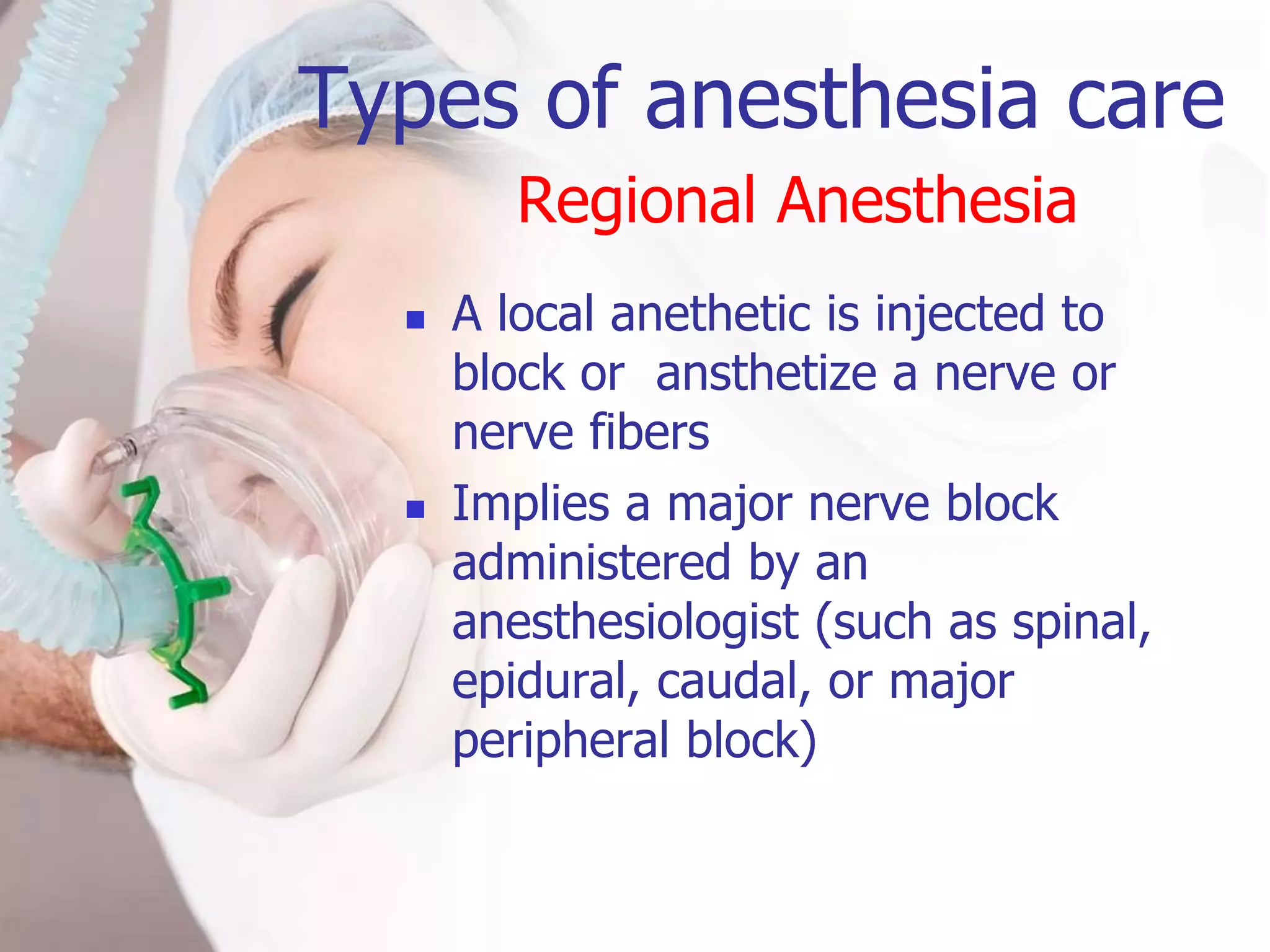 Types of anesthesia | PPTX