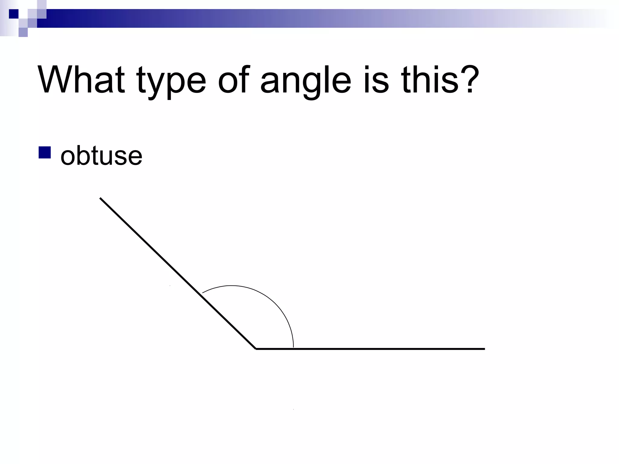 Types of angles | PPT