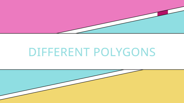 TYPES OF ANGLES AND INTRODUCTION TO POLYGONS.pptx