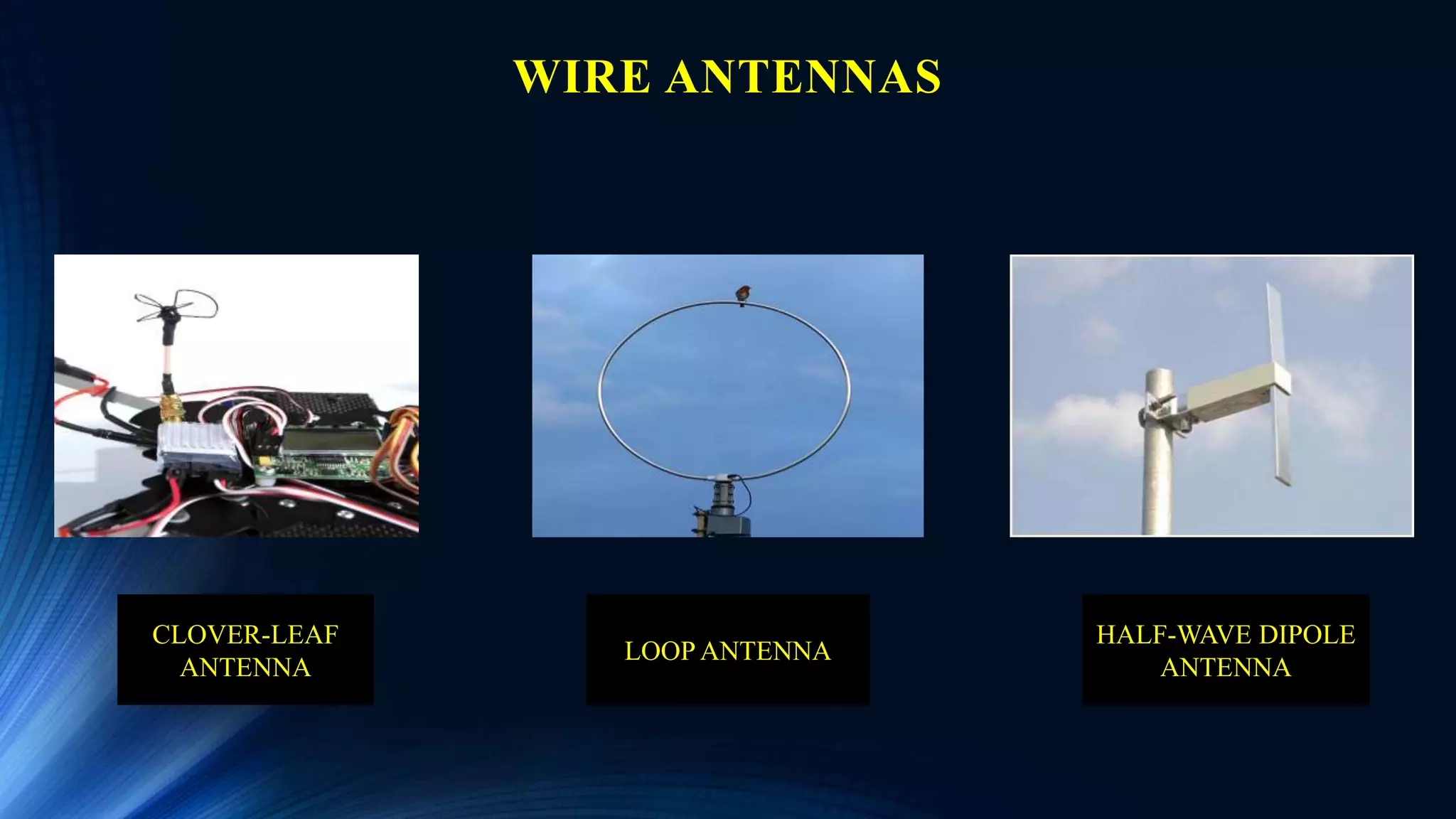 TYPES OF ANTENNA | PPTX